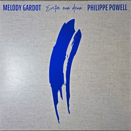 Melody Gardot, Philippe Powell - Entre Eux Deux | Gigatron